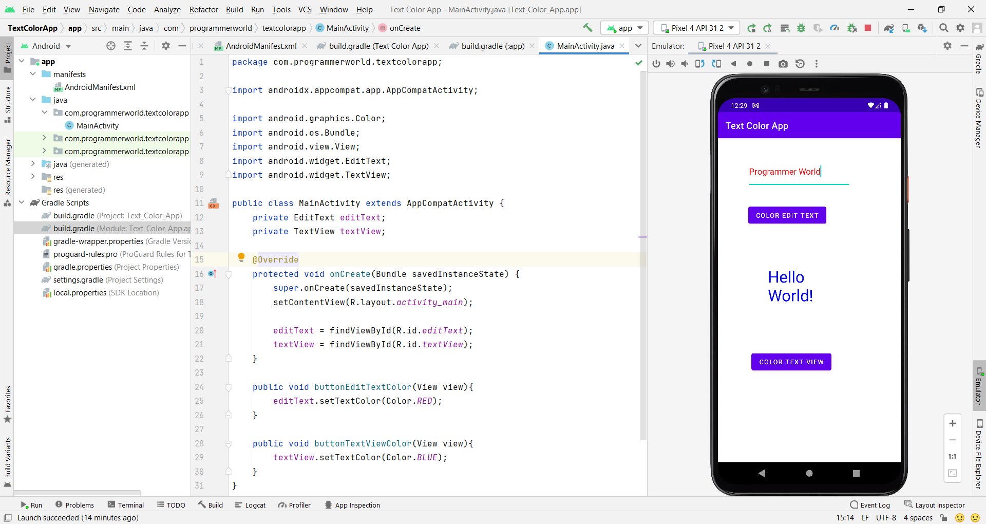How To Set Text Color In The Edit Text Or Text View Widget In Your Android App Programmerworld